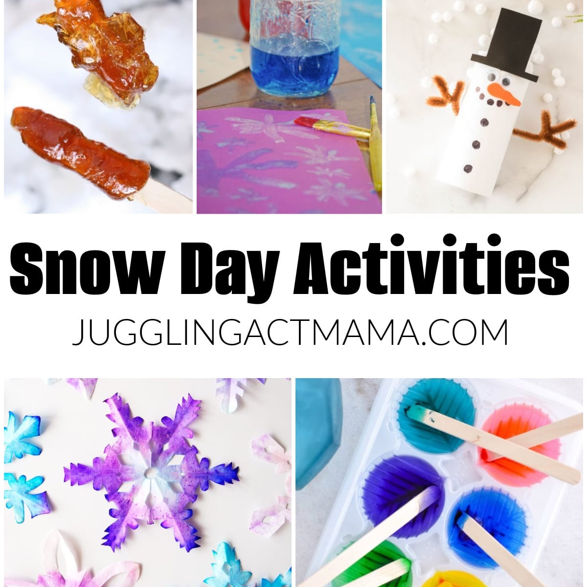 Fun Snow Day Indoor Activities - Juggling Act Mama